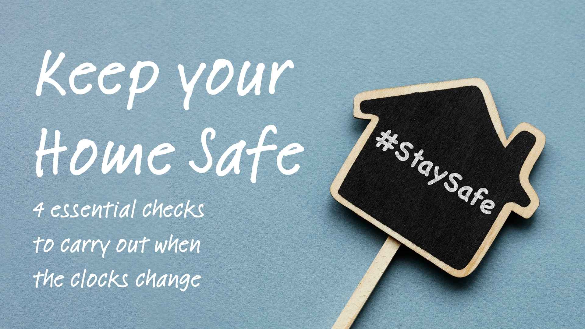 The Importance of Safety Checks for Your Home - bepractical.co.uk